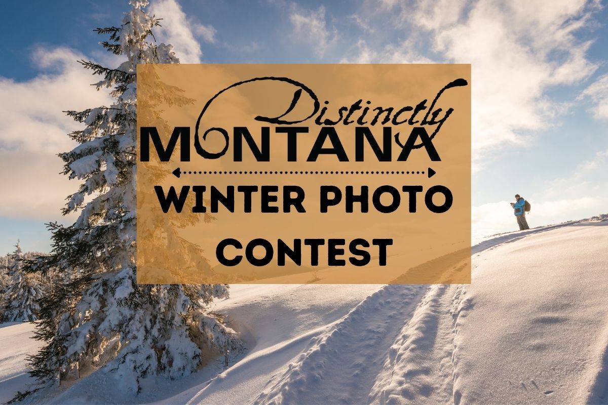 Distinctly Montana Winter Photo Contest (Ended 12/21/21)