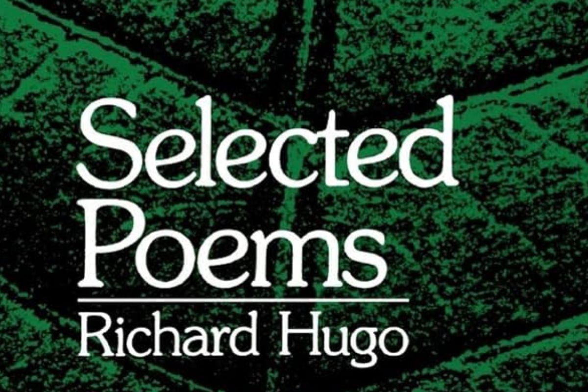 Richard Hugo Reminds Us